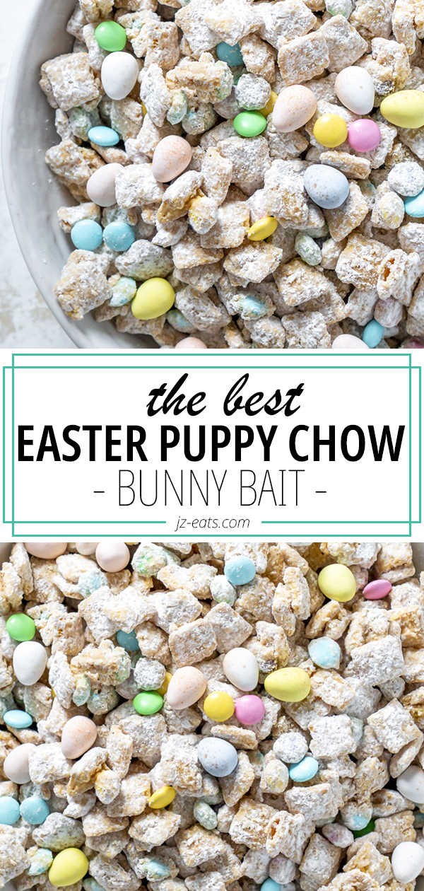 The BEST Easter Puppy Chow