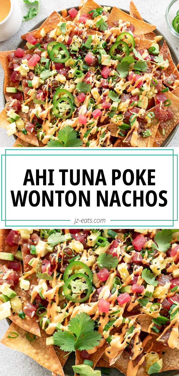 Tuna Poke Nachos - JZ Eats