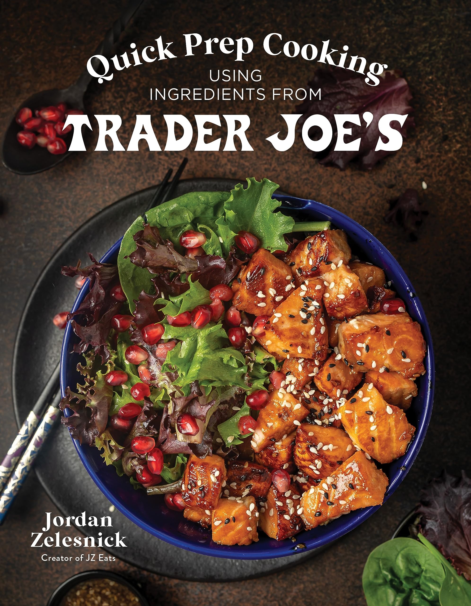 Best Trader Joe's Recipes (Trader Joe's Cookbook) - JZ Eats